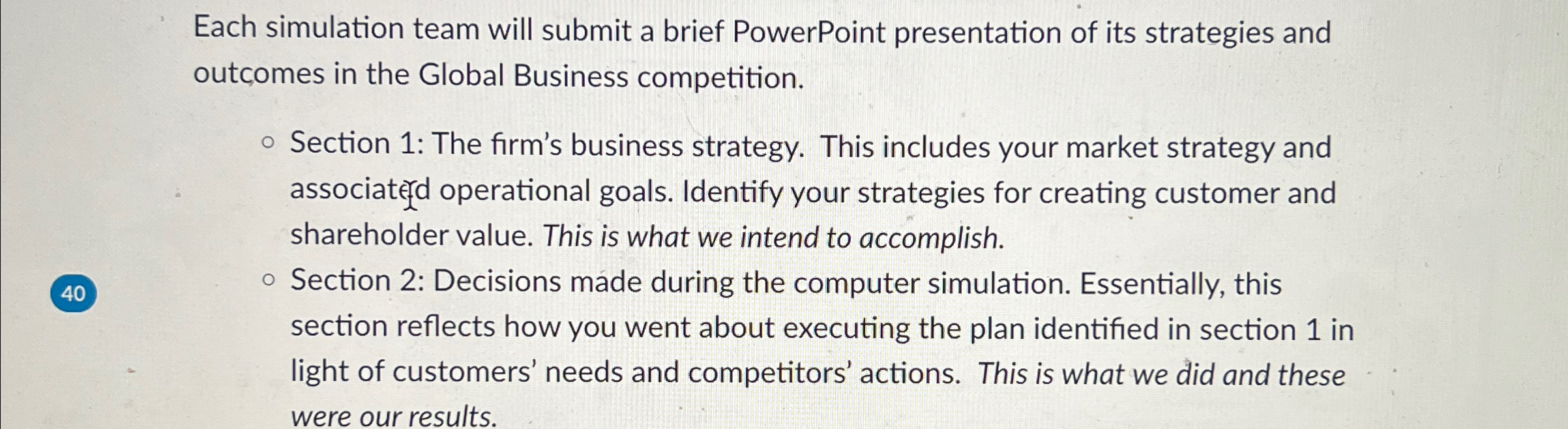 Solved Each simulation team will submit a brief PowerPoint | Chegg.com