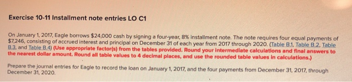 Solved Exercise 10-11 Installment note entries LO C1 On | Chegg.com