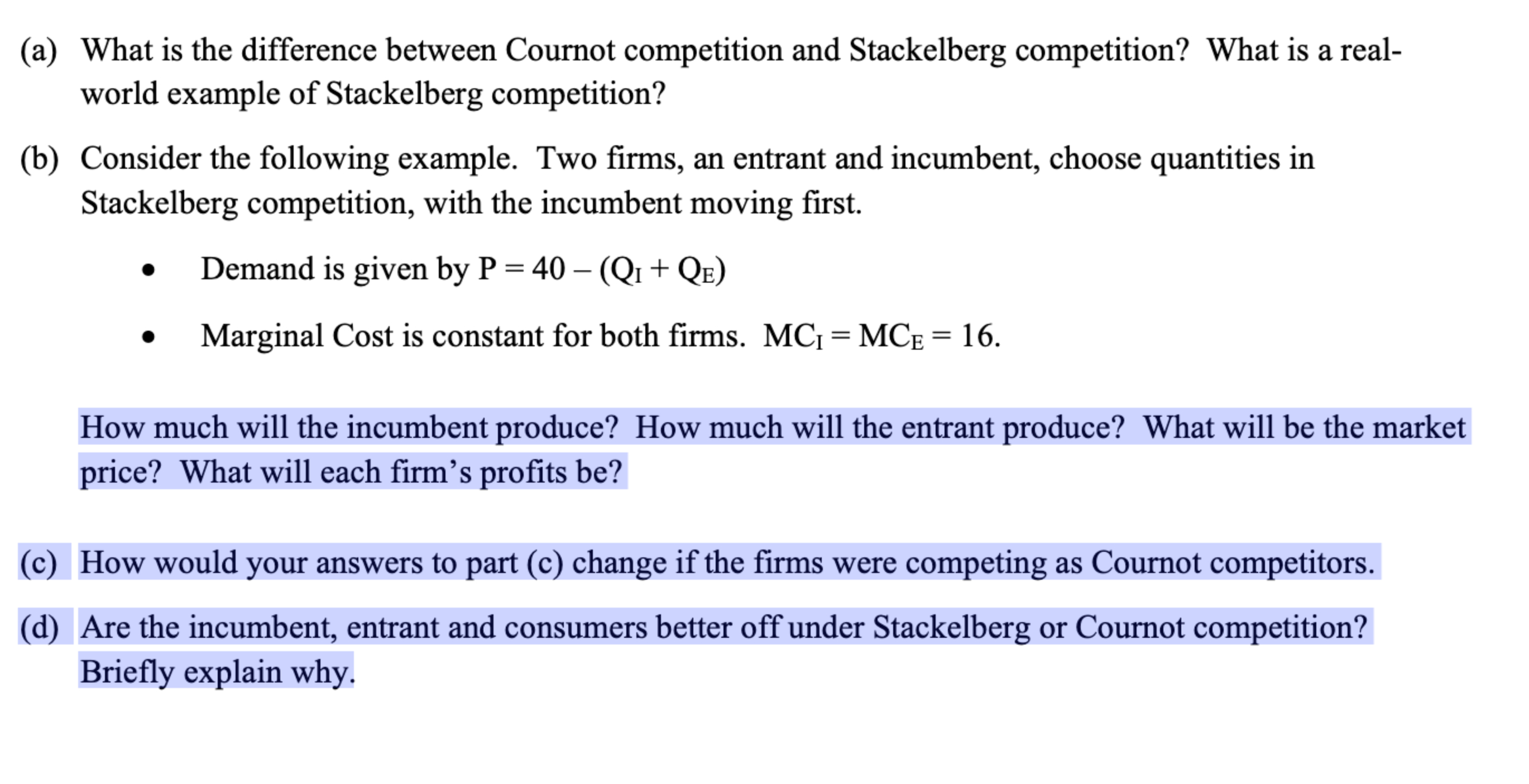 Solved consider the following example. Two firms, an entrant | Chegg.com