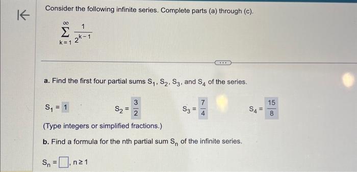 Solved ∑k=1∞4k3 a. Find the first four partial sums S1, S2, | Chegg.com