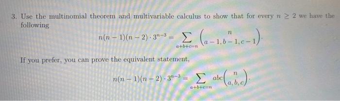 Solved 3. Use the multinomial theorem and multivariable | Chegg.com