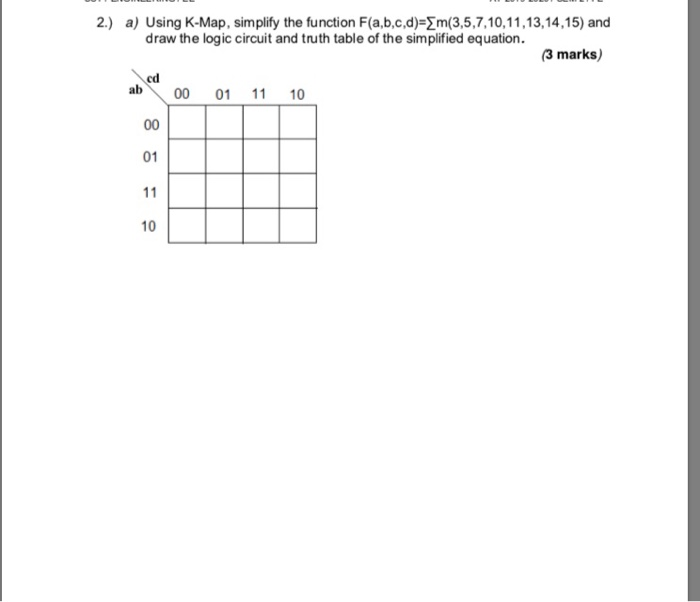 Solved 2 A Using K Map Simplify The Function Fabcd 