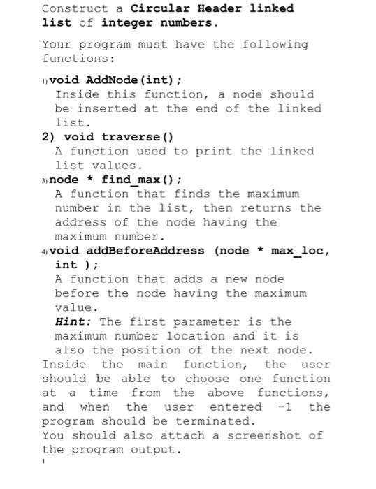 Solved Construct a Circular Header linked list of integer | Chegg.com