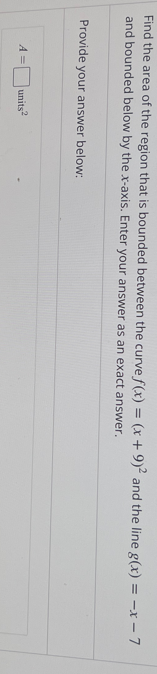 Solved Find the area of the region that is bounded between | Chegg.com