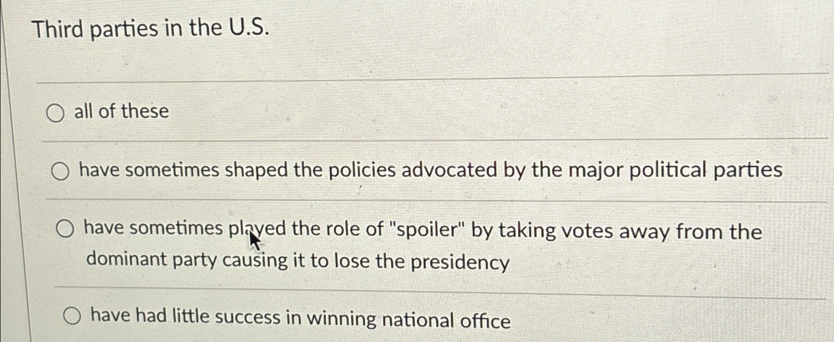 Solved Third parties in the U.S.all of thesehave sometimes | Chegg.com