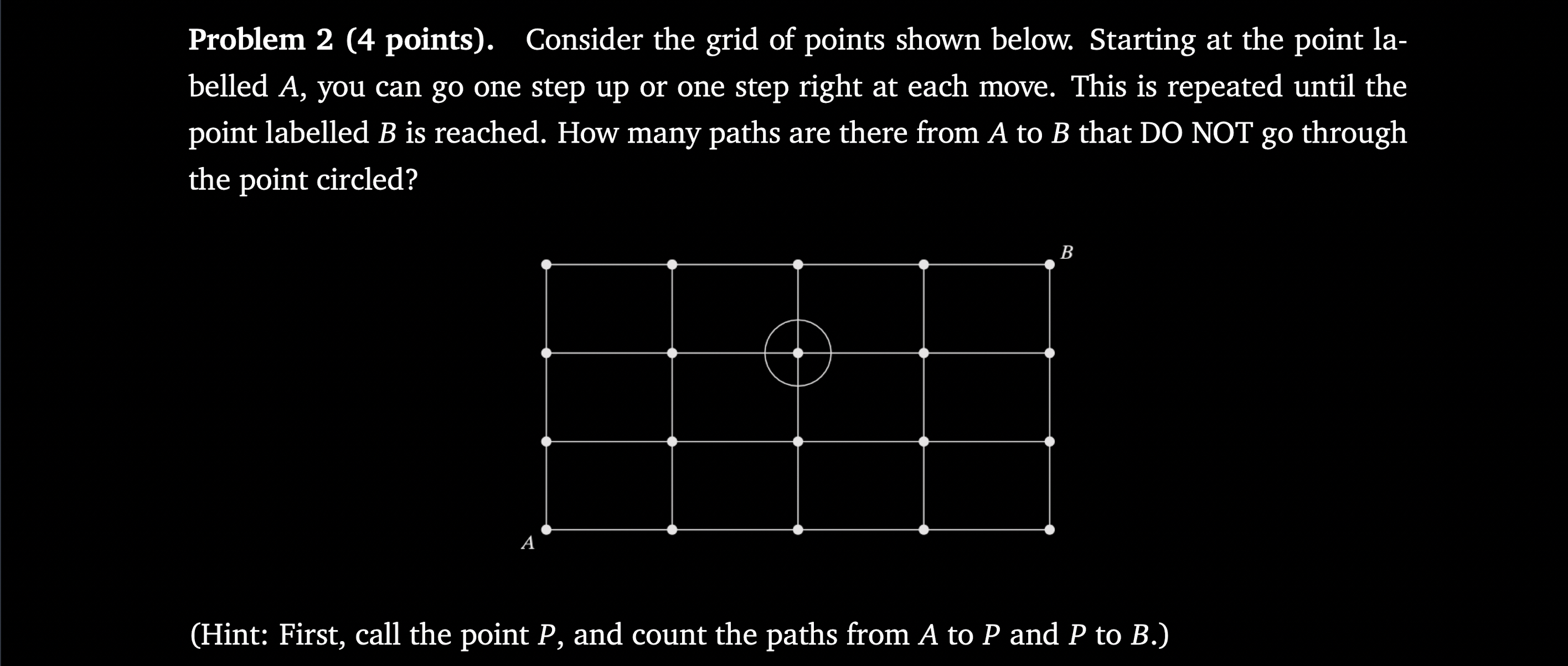 Solved Problem 2 ( 4 ﻿points). ﻿Consider the grid of points | Chegg.com
