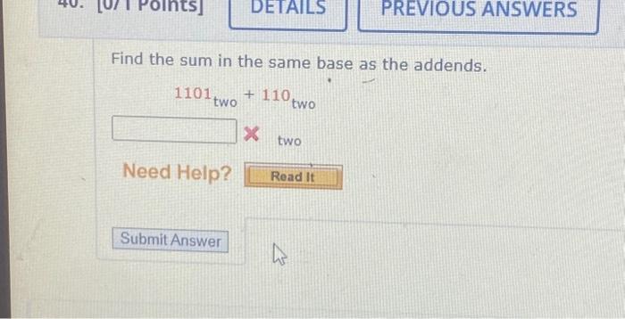 Solved Find the sum in the same base as the addends. 1101two | Chegg.com