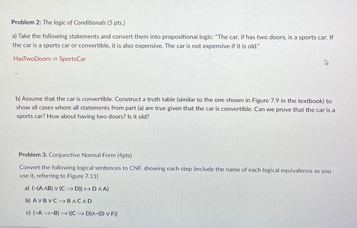 Solved Problem 2 The Logic Of Conditionals 5 Pts A Take 
