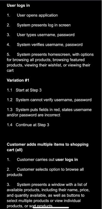 User logs in 1. User opens application 2. System | Chegg.com