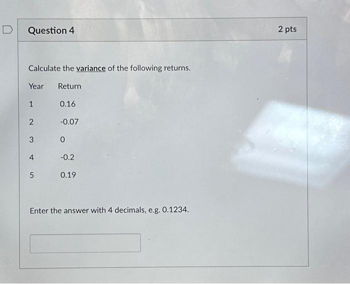 Solved Calculate the variance of the following returns. | Chegg.com