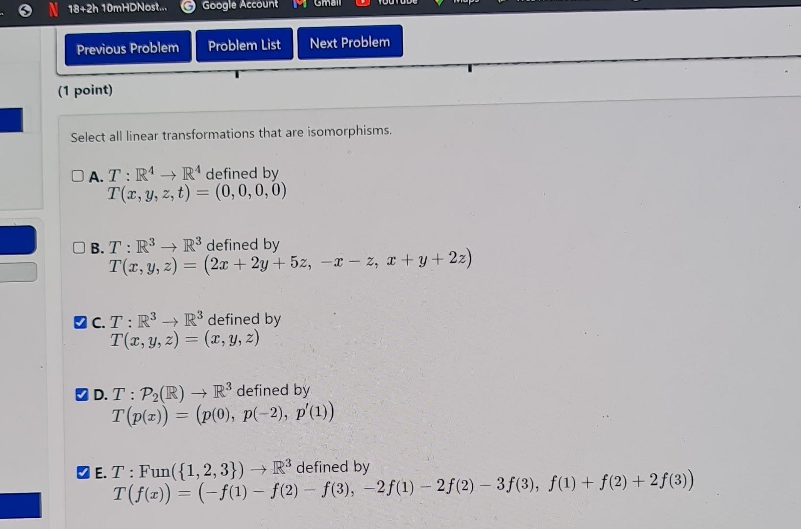 Solved Select all linear transformations that are | Chegg.com