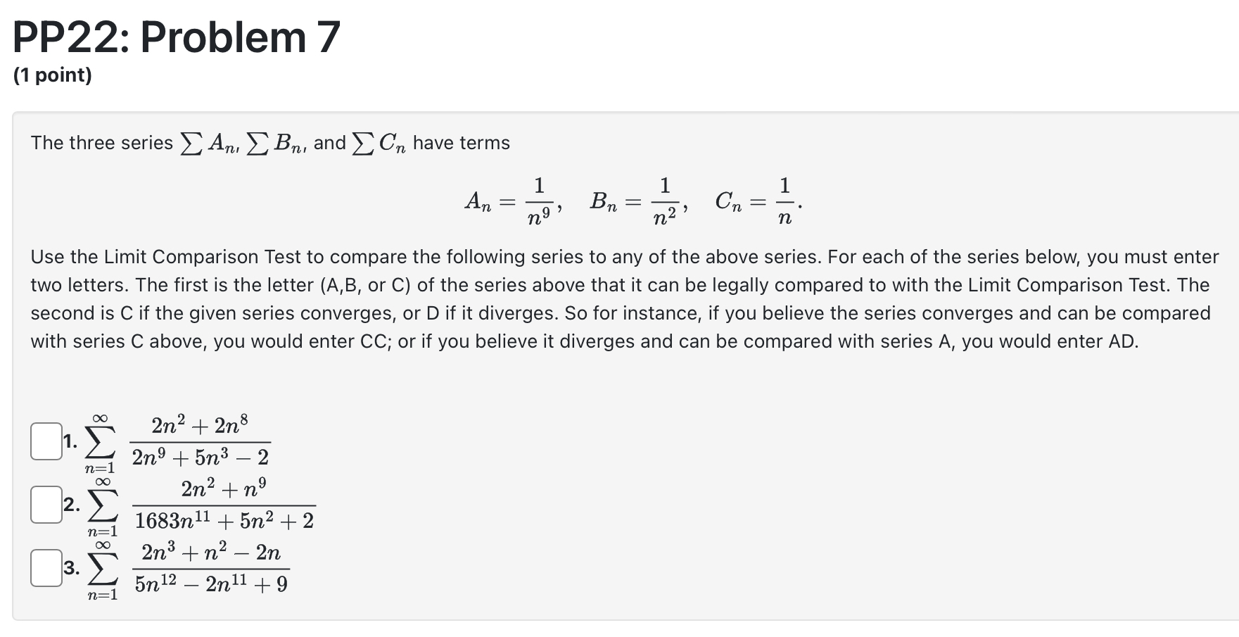 Solved by an EXPERT PP22: Problem 7(1 ﻿point)The three series | Chegg.com