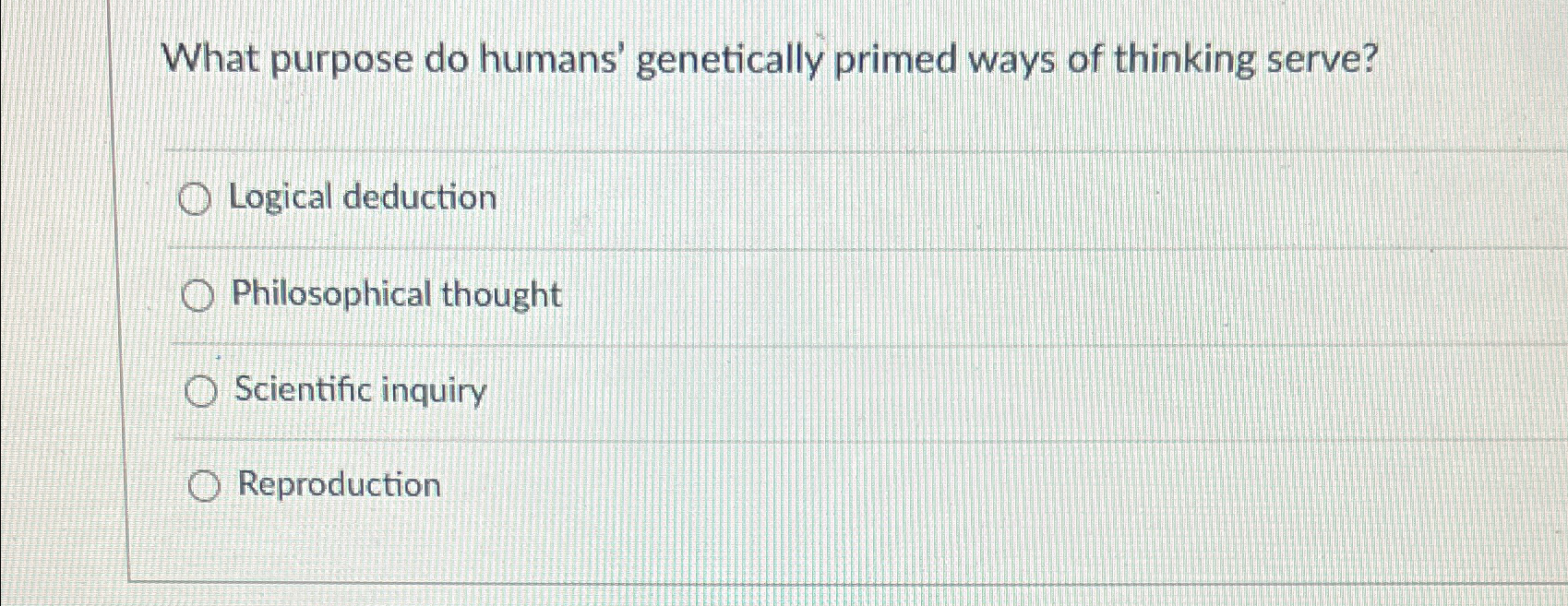 Solved What purpose do humans' genetically primed ways of | Chegg.com