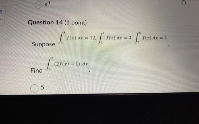 Solved Question 14 (1 point) Suppose | Chegg.com