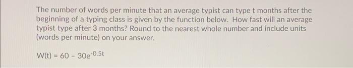 Solved The number of words per minute that an average typist | Chegg.com
