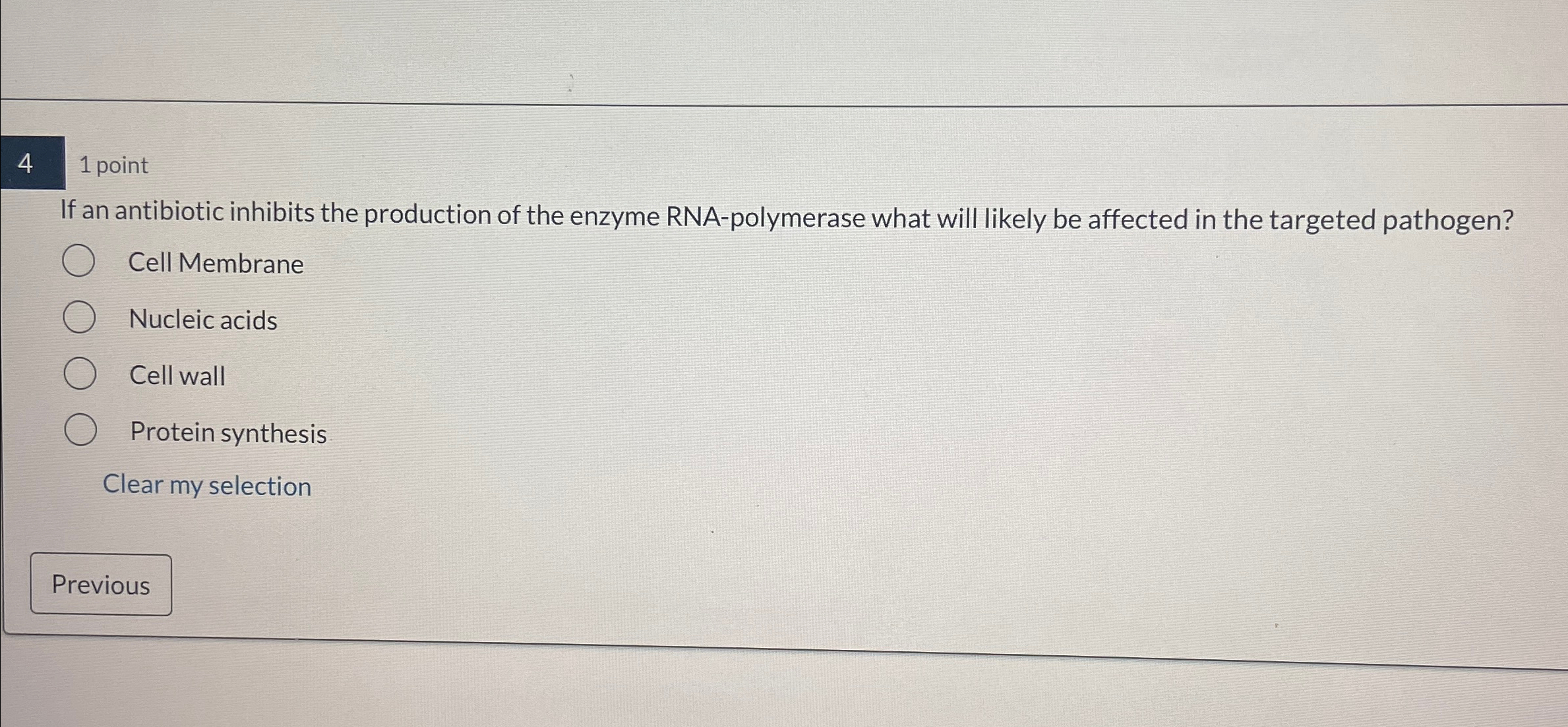 Solved 41 ﻿pointIf an antibiotic inhibits the production of | Chegg.com