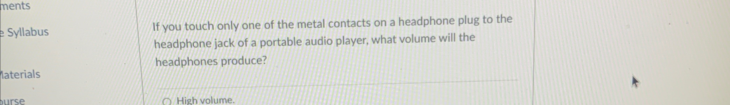 Solved mentse SyllabuslaterialsIf you touch only one of the | Chegg.com