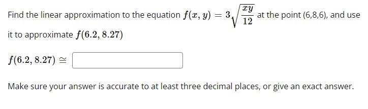 Solved Find the linear approximation to the equation | Chegg.com