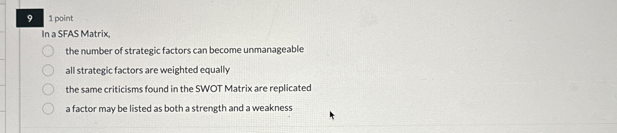 Solved 91 ﻿pointIn a SFAS Matrix,the number of strategic | Chegg.com