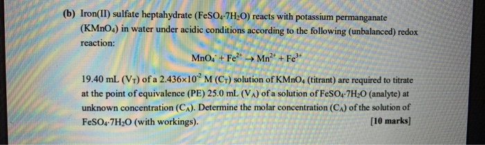 Solved (b) Iron(II) sulfate heptahydrate (FESO4-7H2O) reacts | Chegg.com