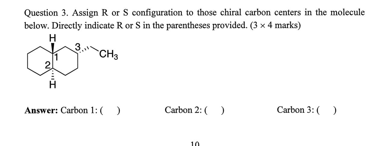 Solved Question 3. ﻿Assign R or S configuration to those | Chegg.com