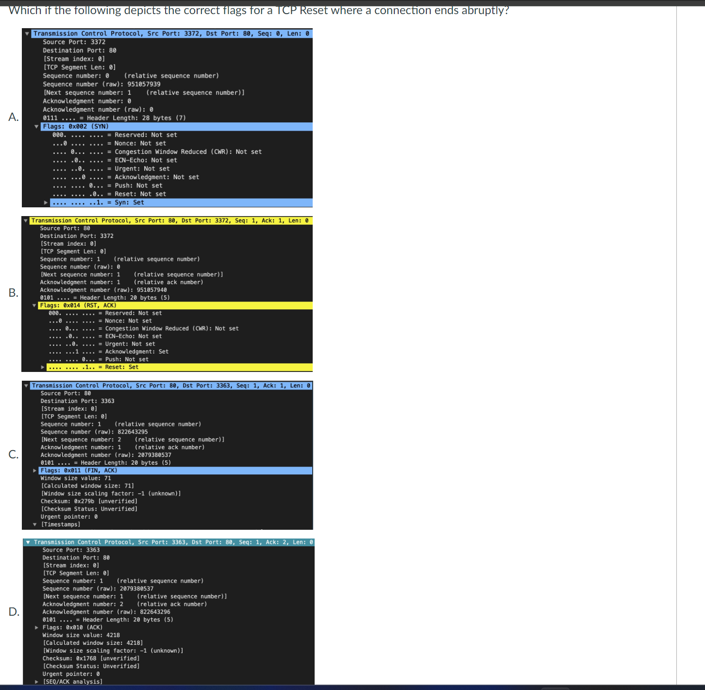 Solved Which if the following depicts the correct flags for | Chegg.com