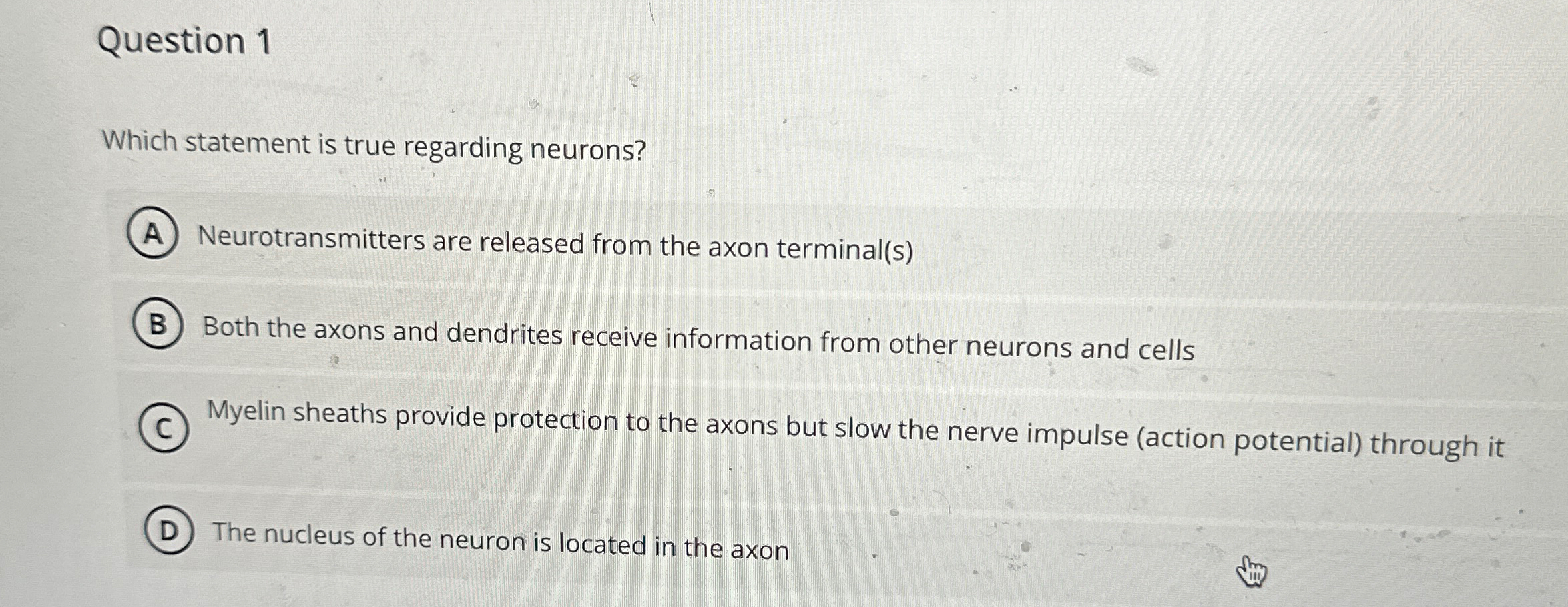 Solved Question 1Which statement is true regarding | Chegg.com