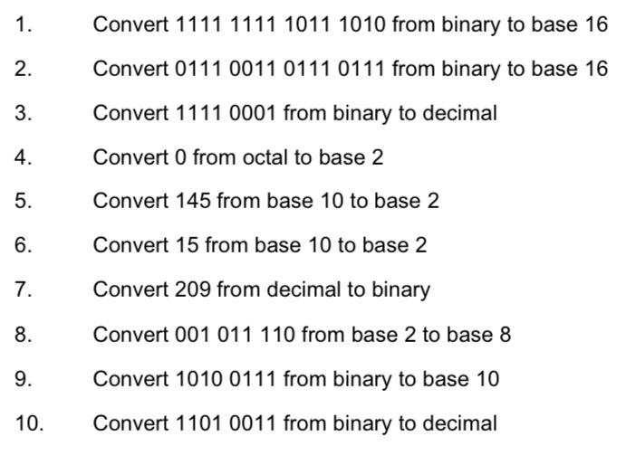 Solved 1. Convert 1111 1111 1011 1010 from binary to base 16 | Chegg.com