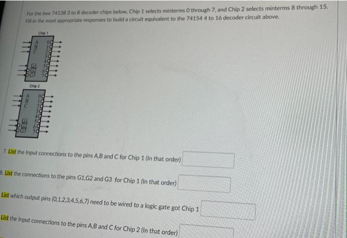 Solved For the two 741383 to 8 decoder chips below, Chip 1 | Chegg.com