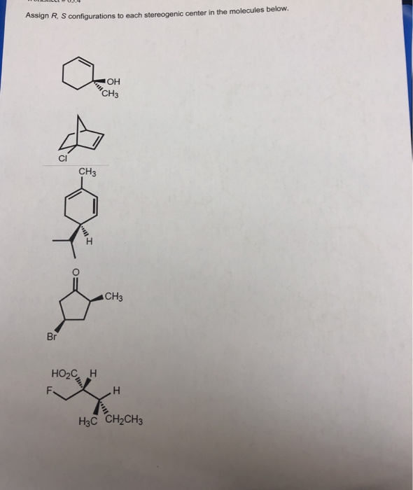 Solved Assign R, S configurations to each stereogenic center | Chegg.com
