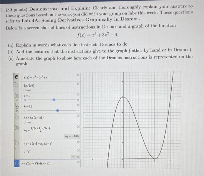 (80 points) Demonstrate and Explain: Clearly and | Chegg.com