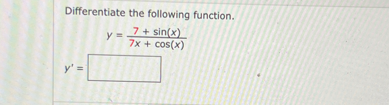 Solved Differentiate the following | Chegg.com