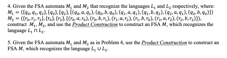 Solved Given the FSA automata M1 ﻿and M2 ﻿that recognize the | Chegg.com