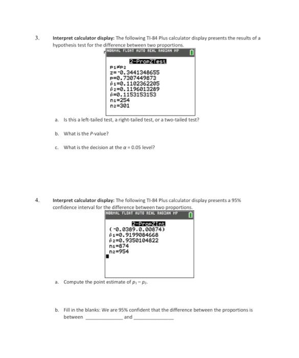 Solved 3. Interpret calculator display: The following TI-84 | Chegg.com