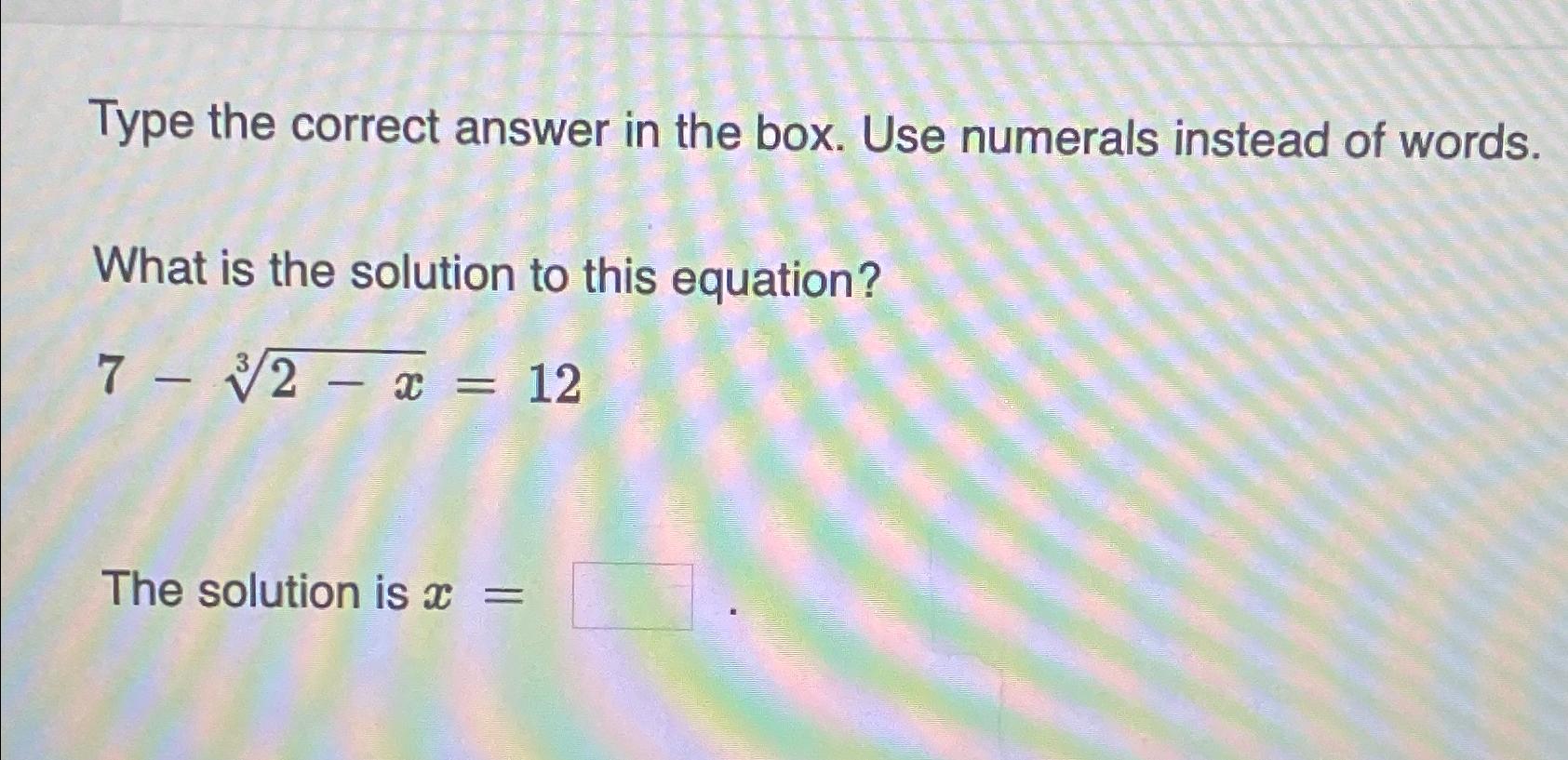 Solved Type the correct answer in the box. Use numerals | Chegg.com