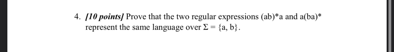Solved [10 ﻿points] ﻿Prove that the two regular expressions | Chegg.com