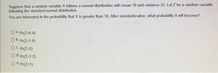 Solved Suppose that a random variable X follows a normal | Chegg.com