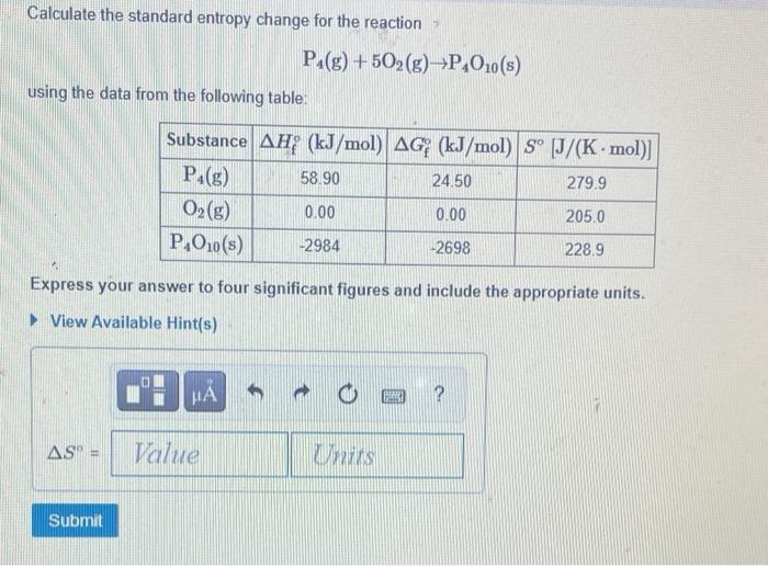 Solved Calculate the standard-state entropy for the | Chegg.com