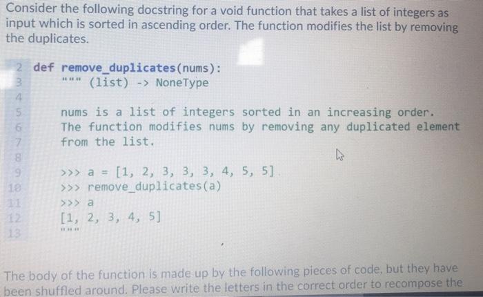 Solved Consider the following docstring for a void function | Chegg.com