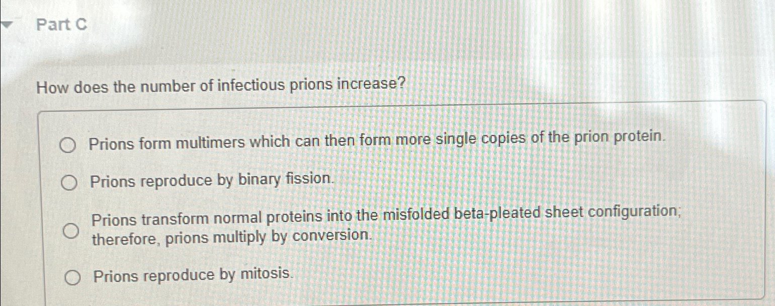 Solved Part CHow does the number of infectious prions | Chegg.com