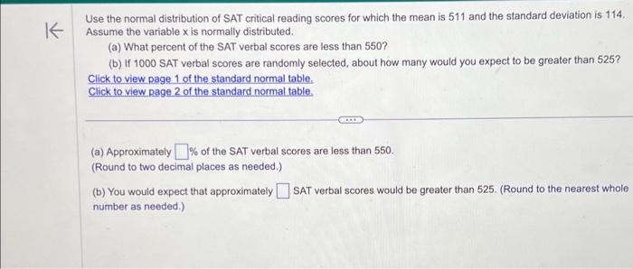 Solved Use the normal distribution of SAT critical reading | Chegg.com