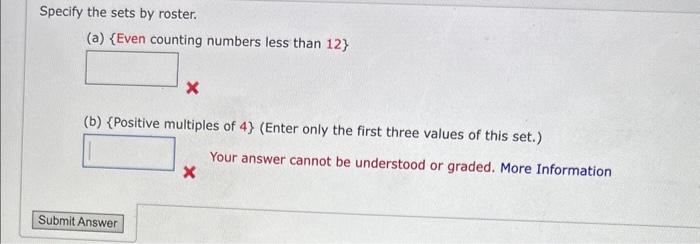 Solved Specify the sets by roster. (a) { Even counting | Chegg.com