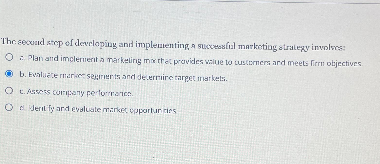 Solved The second step of developing and implementing a | Chegg.com