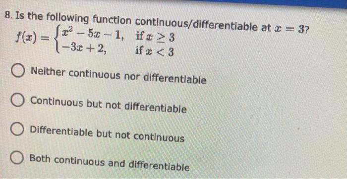 Solved 2. Is the following function | Chegg.com
