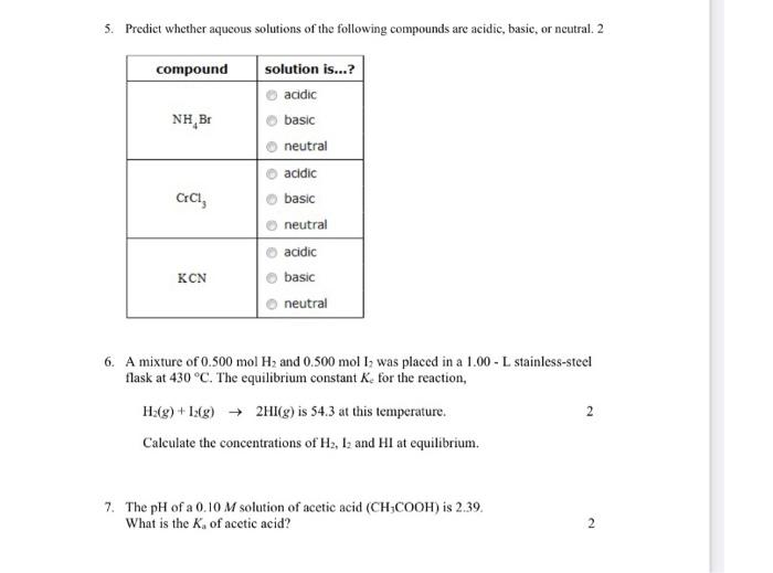 Solved 5. Predict whether aqueous solutions of the following | Chegg.com