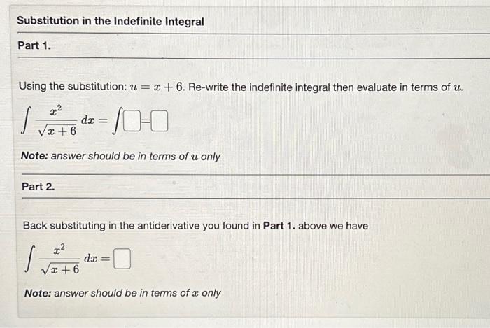 Solved Using the substitution: u=x+6. Re-write the | Chegg.com