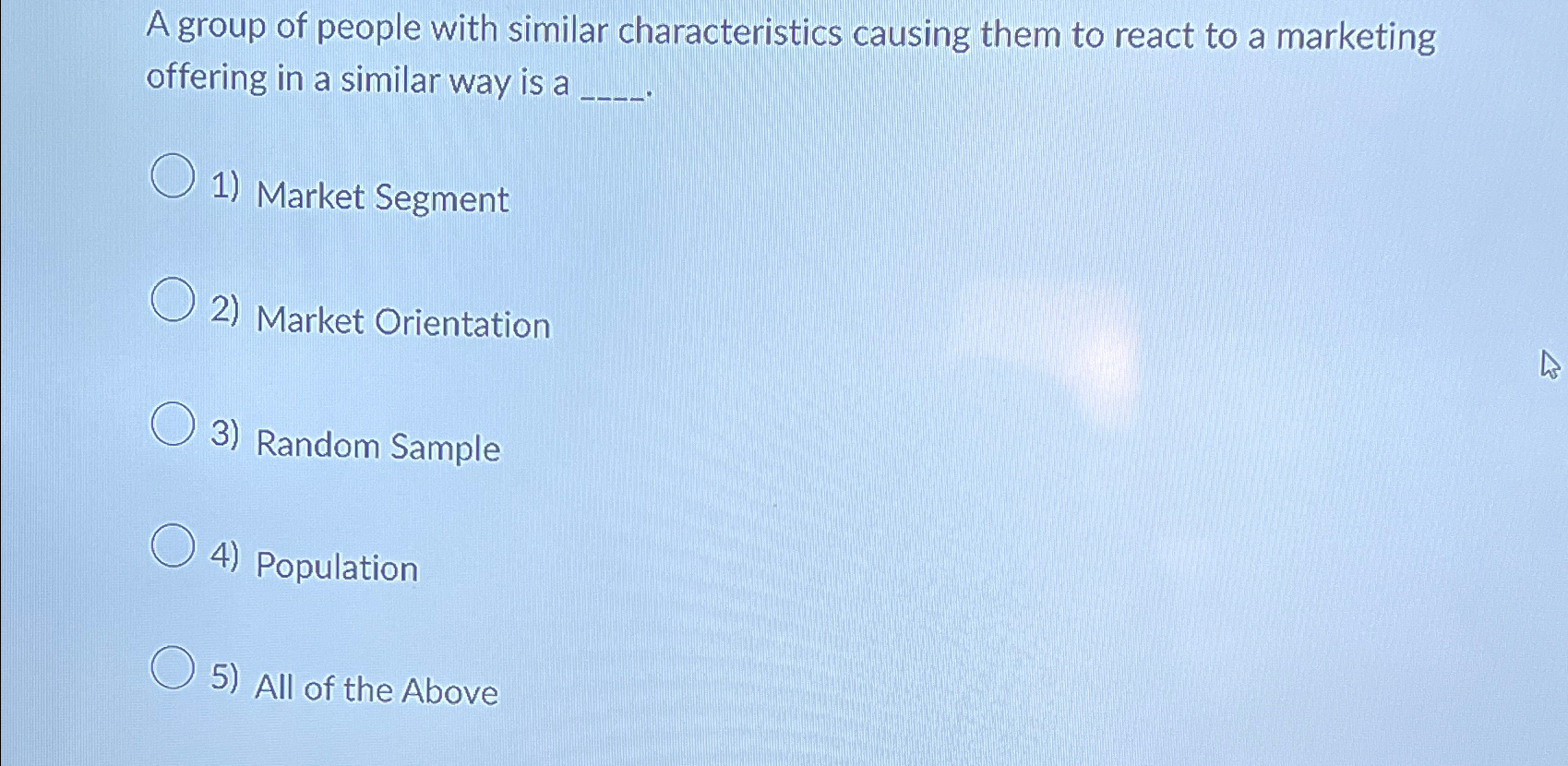 Solved A group of people with similar characteristics | Chegg.com