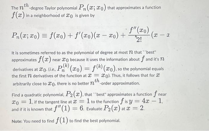 Solved The nth-degree Taylor polynomial P(x; xo) that | Chegg.com