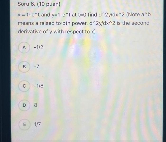 Solved x=t+e∧t and y=1−e∧t at t=0 find d∧2y/dx∧2 (Note a∧b | Chegg.com