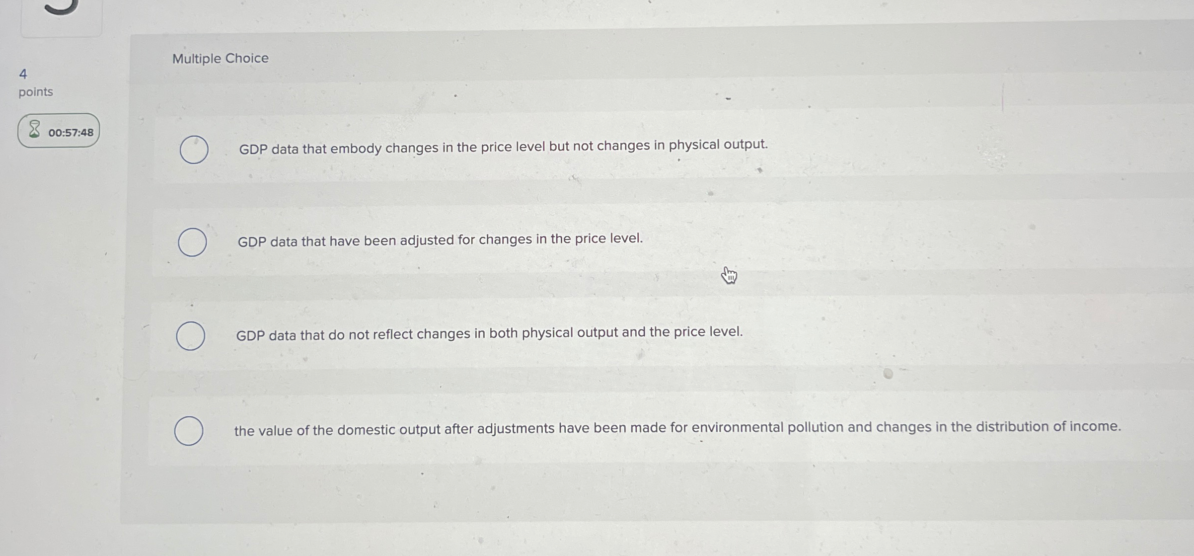 Solved Multiple Choice4points00:57:48GDP data that have been | Chegg.com